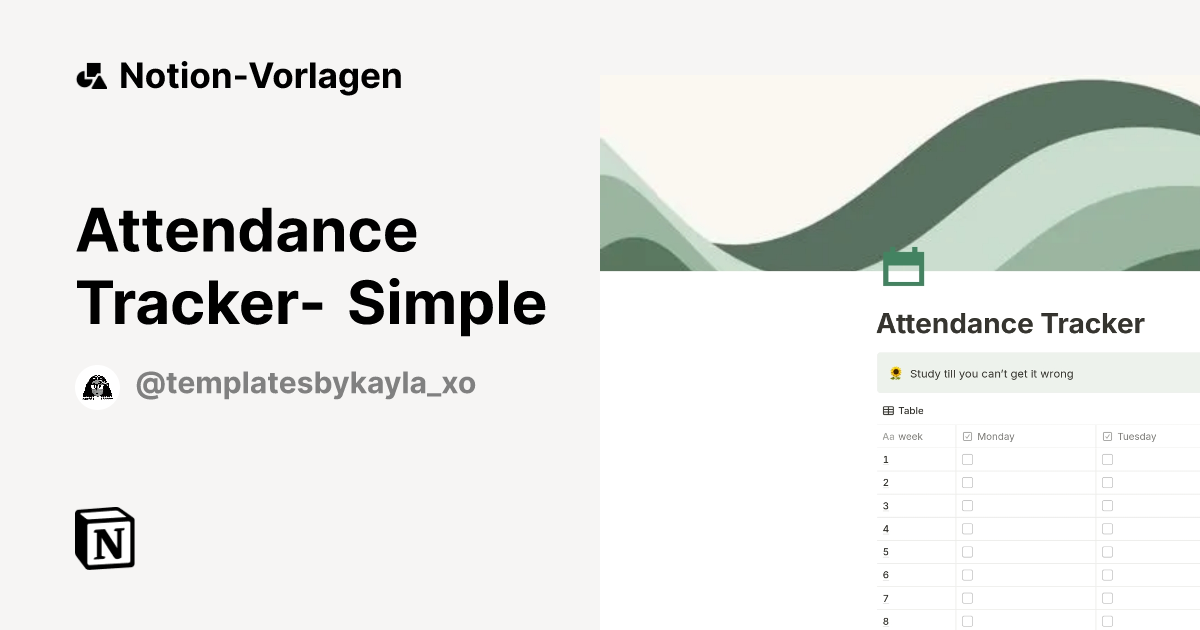Attendance Tracker- Simple Vorlage von Kayla's Templates | Notion ...