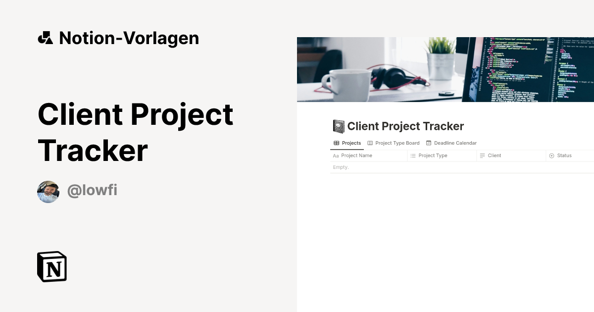 Client Project Tracker Vorlage von Lowfi | Notion-Marketplace