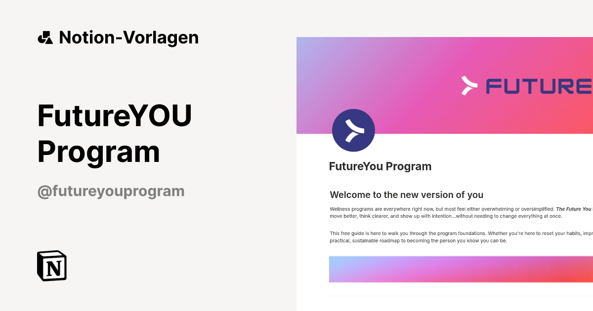 FutureYOU Program Vorlage | Notion-Marketplace
