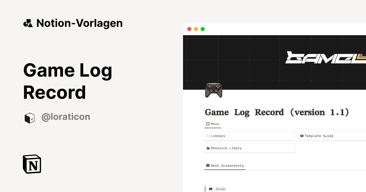 Game Log Record Vorlage von Loraticon | Notion-Marketplace
