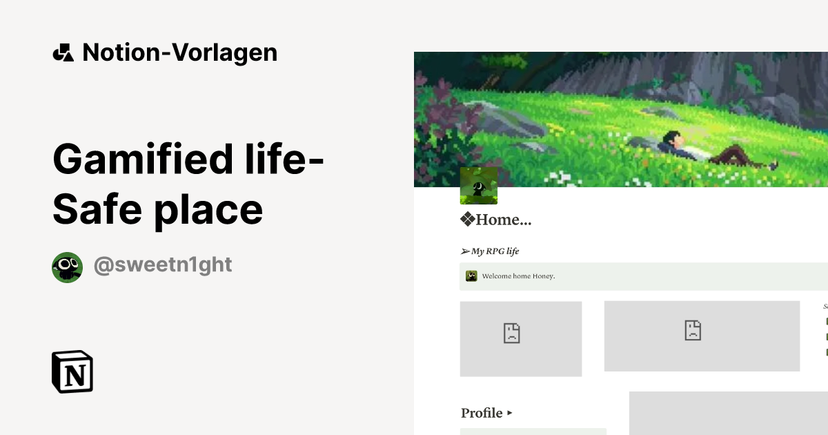 Gamified life- Safe place Vorlage von Sweet night | Notion-Marketplace