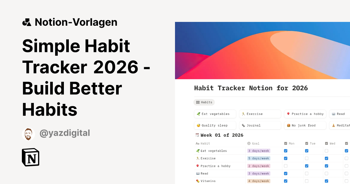 Simple Habit Tracker – Build Better Habits Vorlage von Yaz Digital | Notion-Marketplace