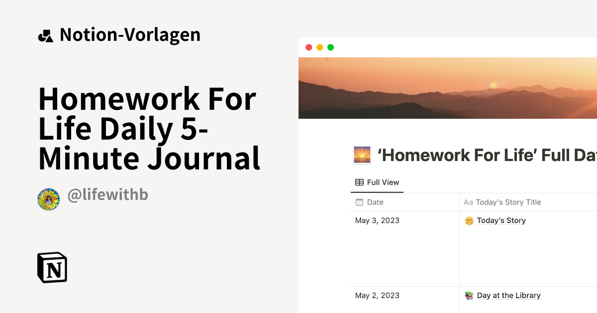 Homework For Life Daily 5-Minute Journal Vorlage von Brent | Notion ...