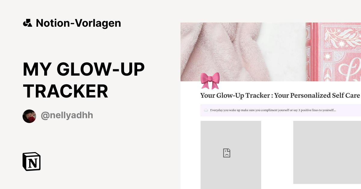 MY GLOW-UP TRACKER Vorlage | Notion-Marketplace