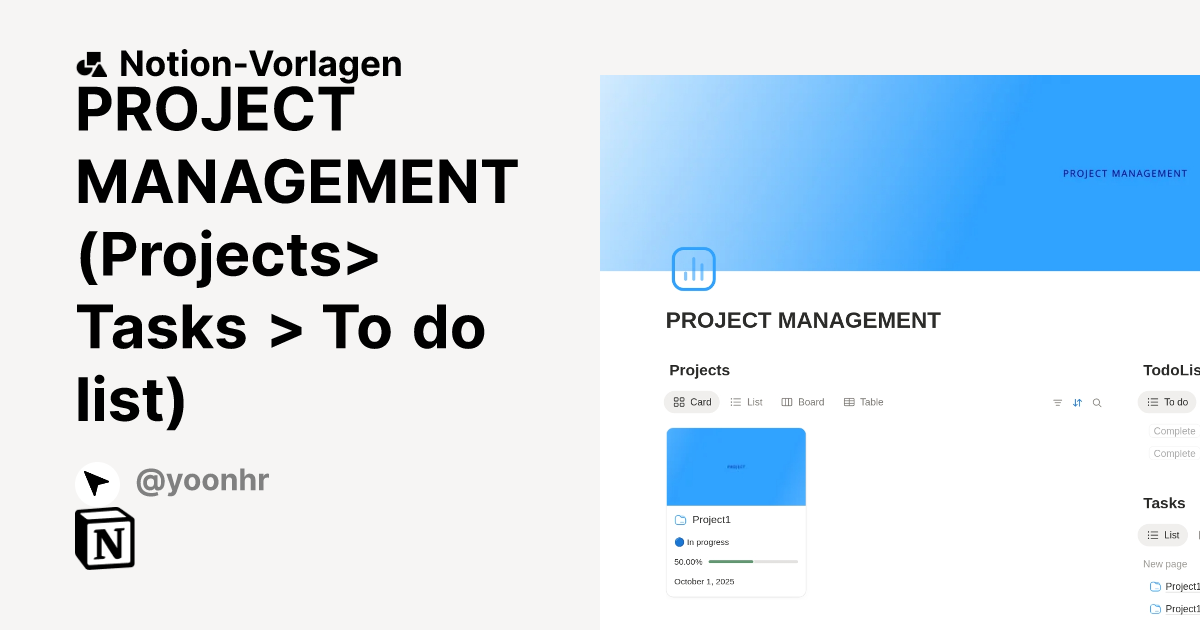 PROJECT MANAGEMENT (Projects> Tasks > To do list) Vorlage von yoonhr | Notion-Marketplace