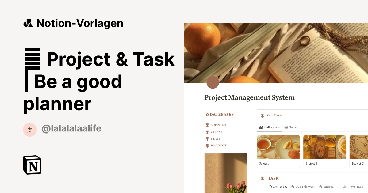 Project & Task | Be a good planner Vorlage von LalalalaaLife | Notion-Marketplace