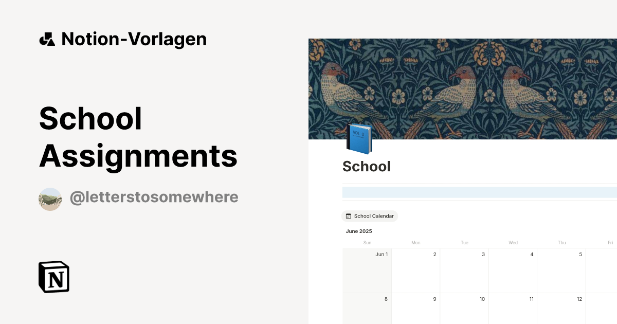 School Assignments Vorlage von Letters To Somewhere | Notion-Marketplace