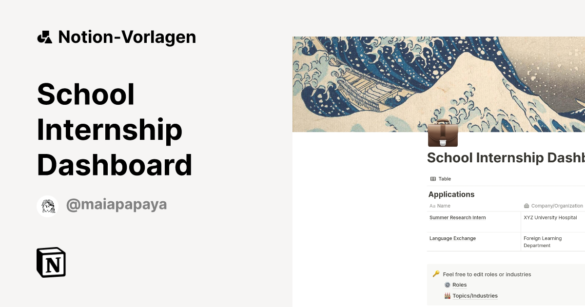School Internship Dashboard Vorlage von Maia Papaya | Notion-Marketplace