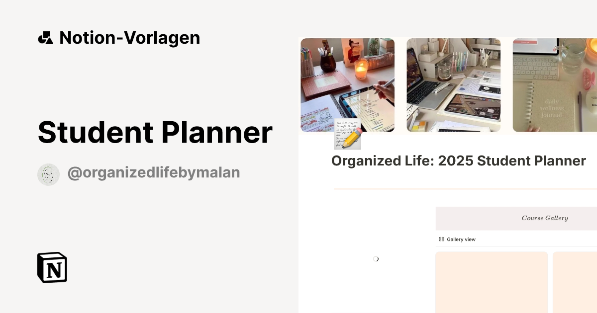Student Planner Vorlage von Organized Life By Malan | Notion-Marketplace