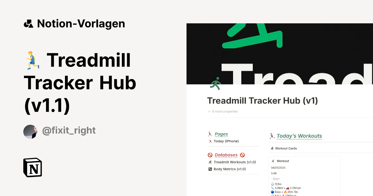 🏃‍♂️ Treadmill Tracker Hub (v1.1) Vorlage von Fix it Right | Notion-Marketplace