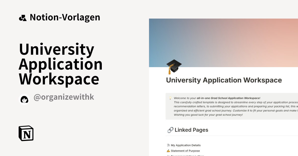 University Application Workspace Vorlage von Organize With K | Notion-Marketplace