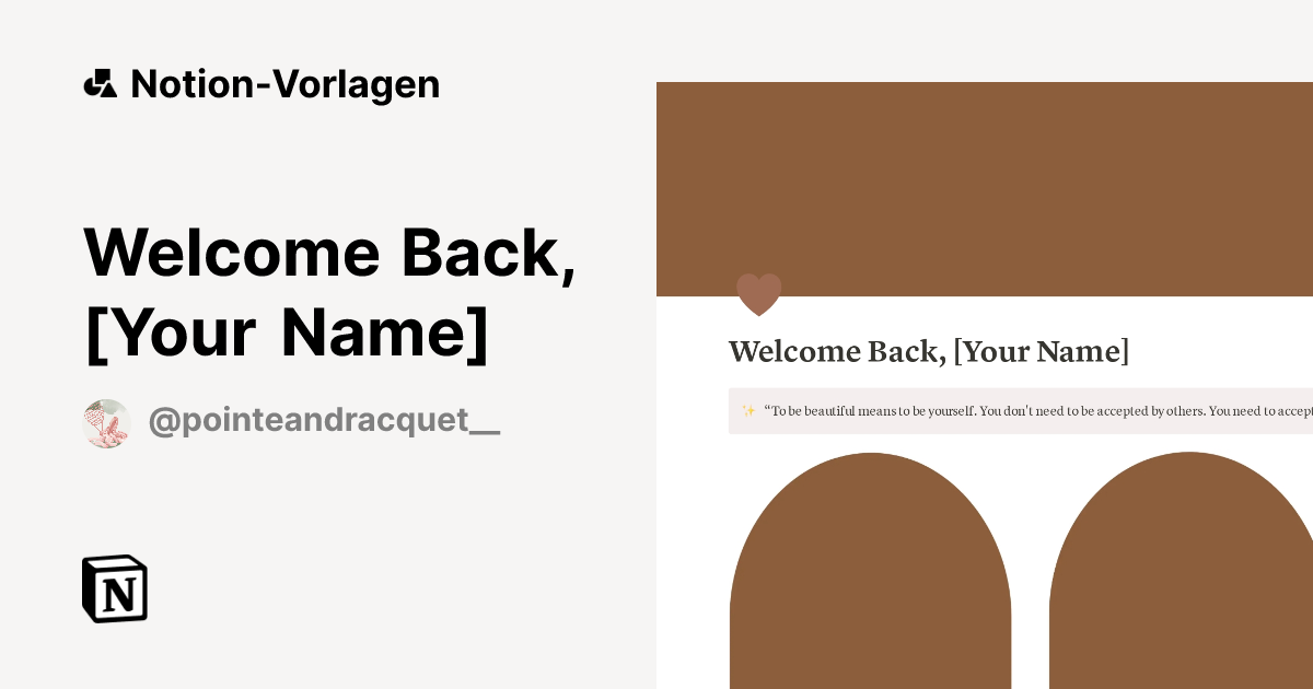 Welcome Back, [Your Name] Vorlage | Notion-Marketplace