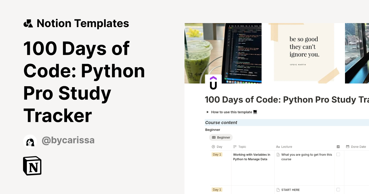 100 Days of Code: Python Pro Study Tracker Template by Carissa | Notion Marketplace