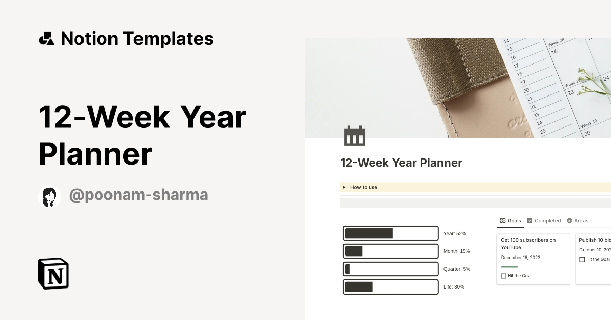 12-Week Year Planner Template by Poonam Sharma | Notion Marketplace