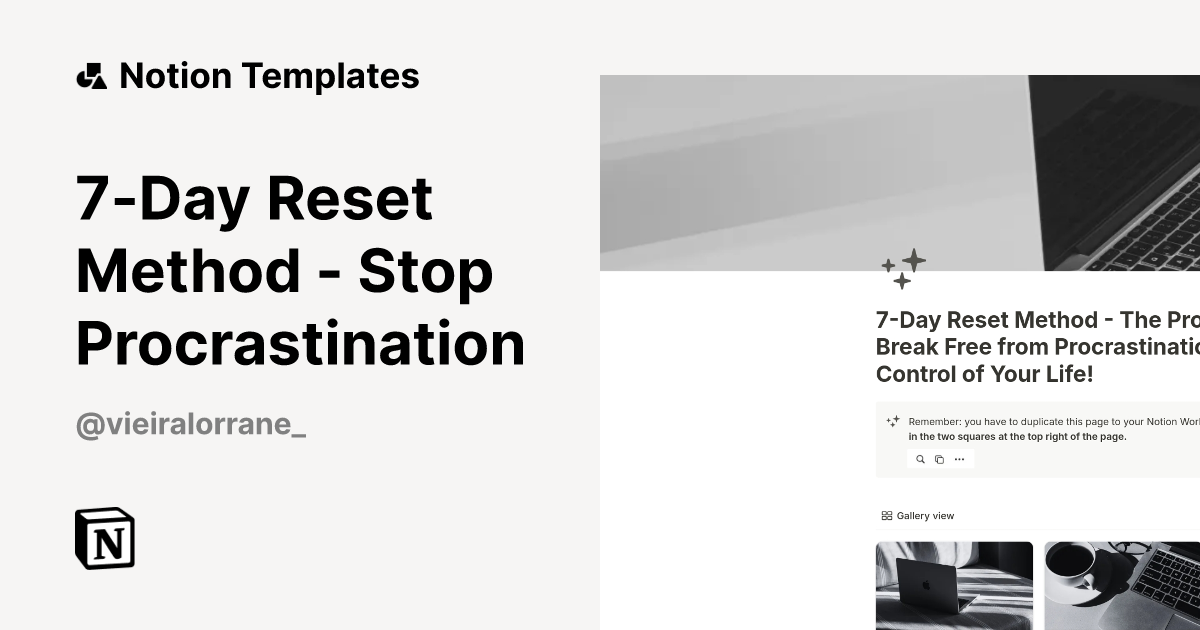 7-Day Reset Method - Stop Procrastination Template by Lorrane Vieira | Notion Marketplace