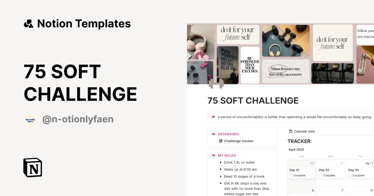 75 SOFT CHALLENGE Template by -n o t i o n l y f a e n- | Notion Marketplace