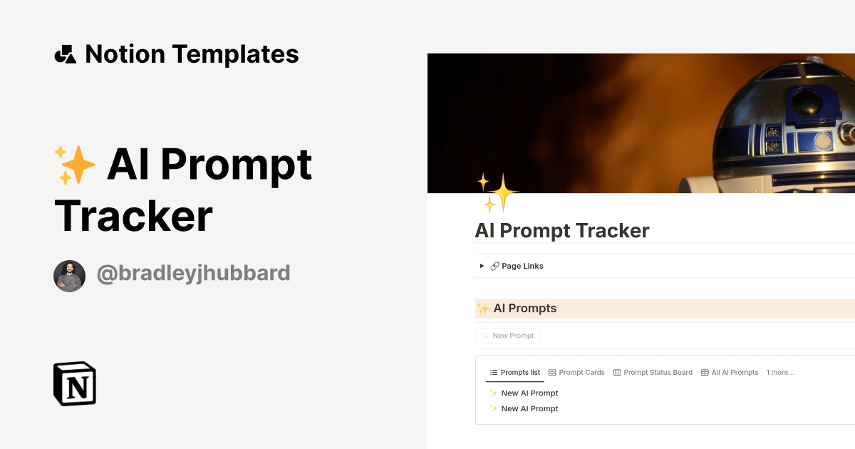 AI Prompt Tracker Template by Bradley J. Hubbard | Notion Marketplace