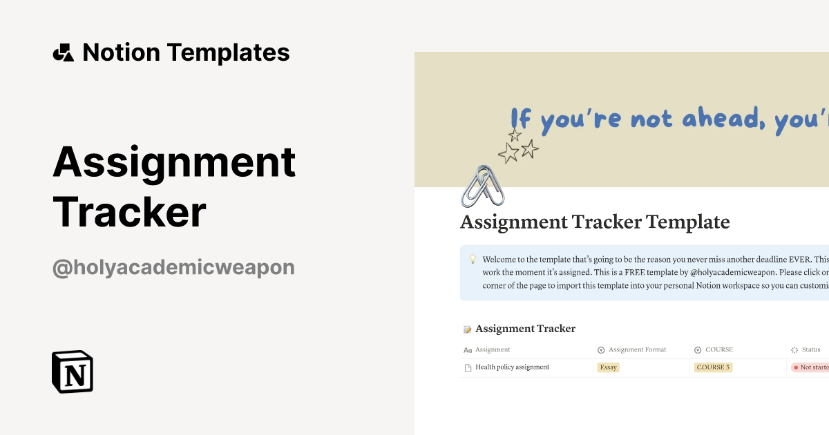 Assignment Tracker Template by Holy Academic Weapon | Notion Marketplace