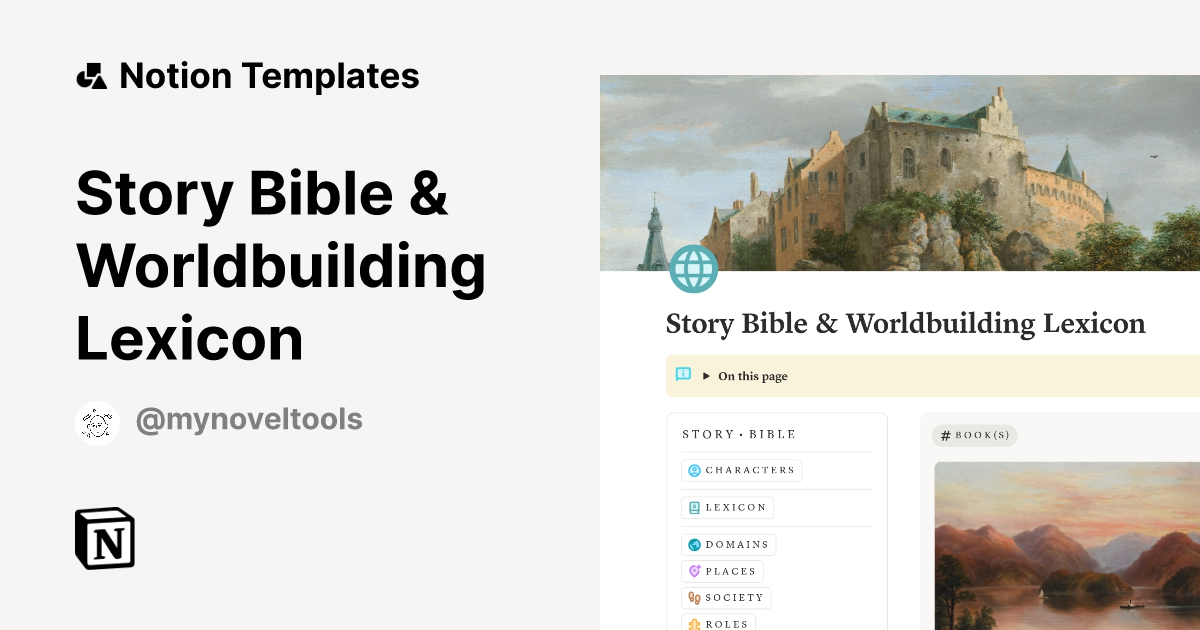Story Bible & Worldbuilding Lexicon Template by My Novel Tools | Notion ...