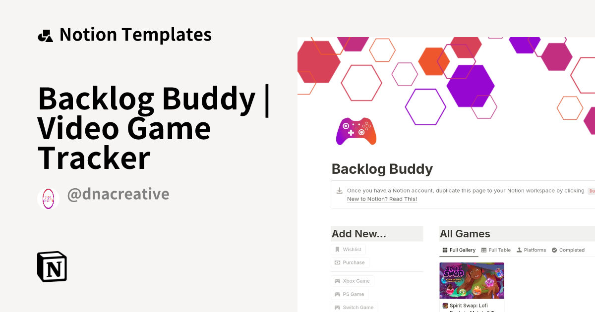 Backlog Buddy | Video Game Tracker Template by DnA Creative | Notion Marketplace