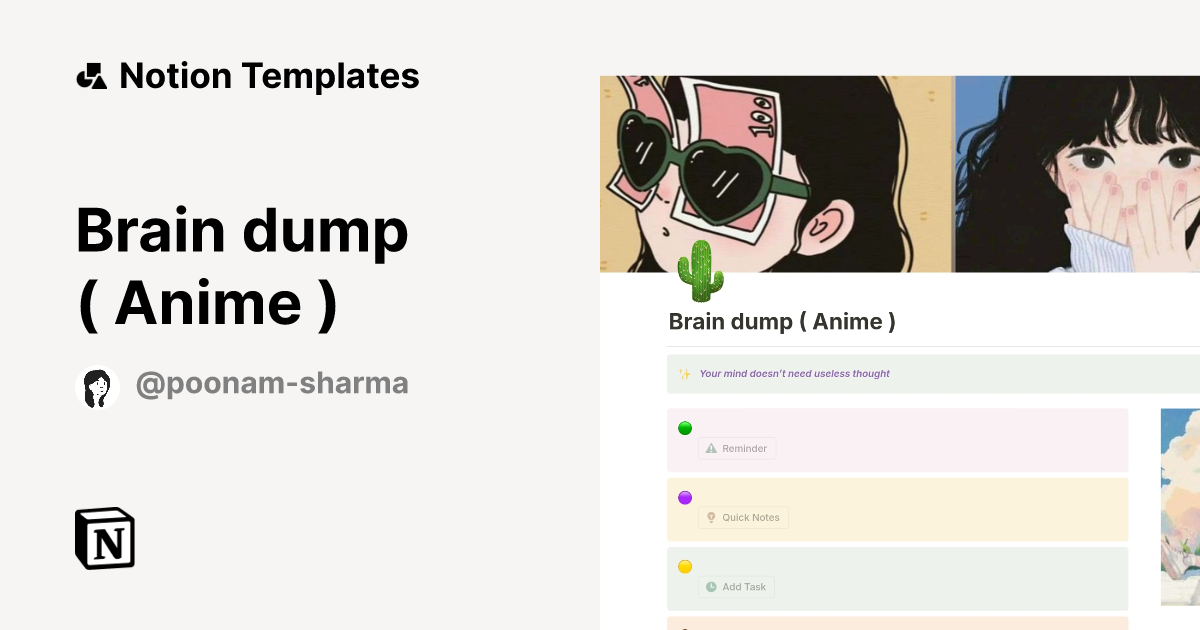 Brain dump ( Anime ) Template by Poonam Sharma | Notion Marketplace