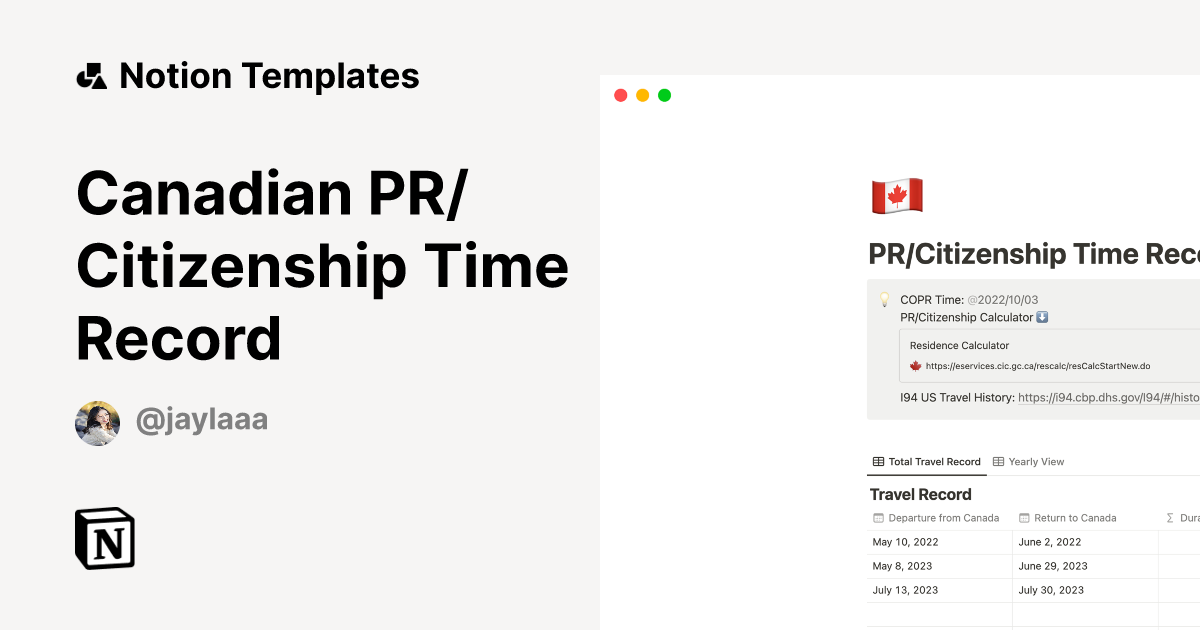Canadian PR/Citizenship Time Record Template | Notion Marketplace