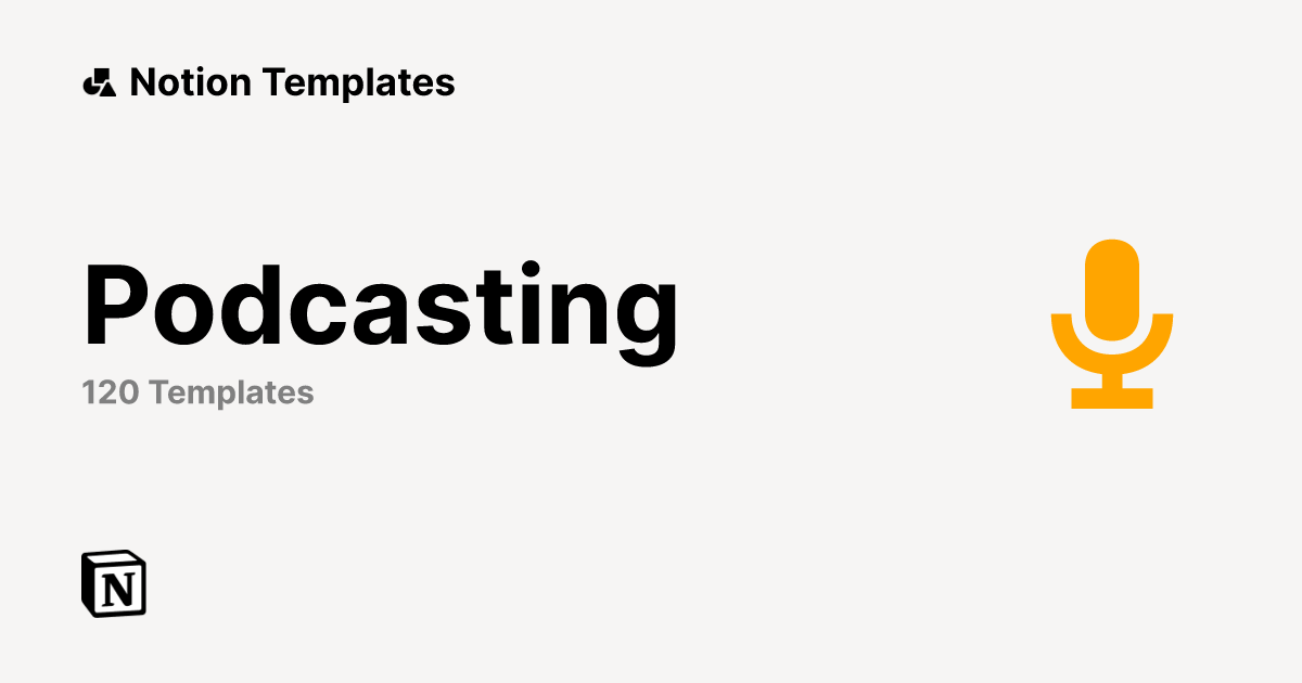 Free Podcasting Templates from Notion | Notion Marketplace