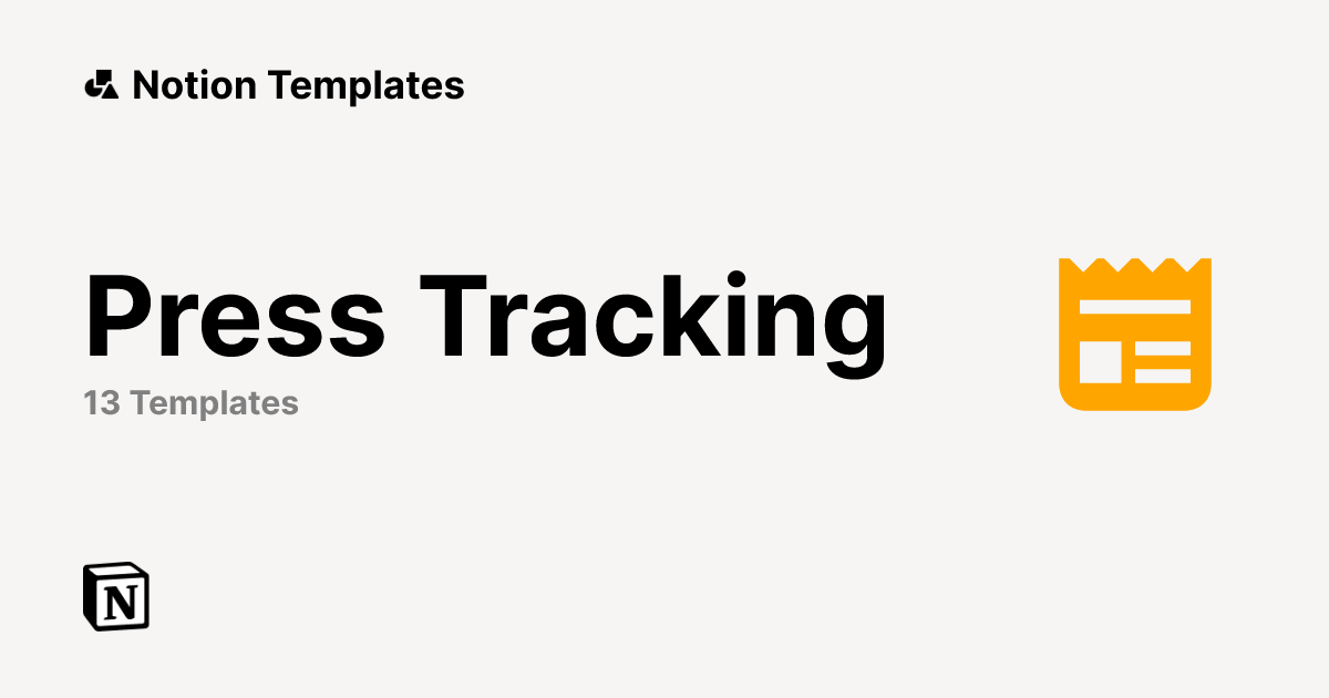 Best Press Tracking Templates from Notion | Notion Marketplace