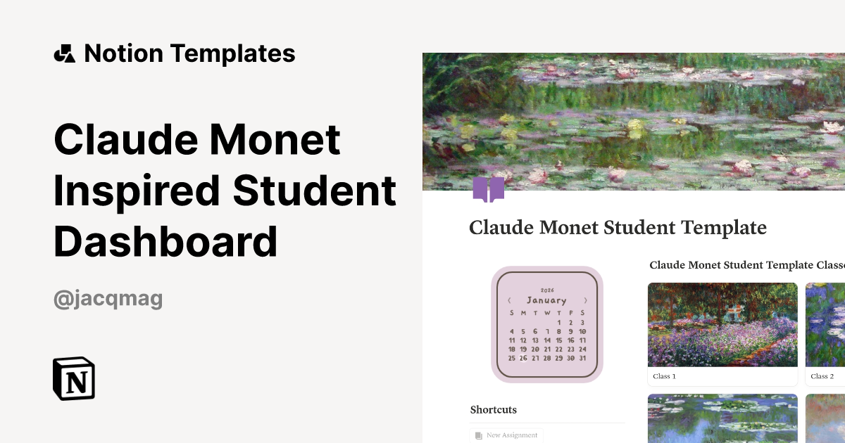 Claude Monet Inspired Student Dashboard Template by Jackie | Notion ...