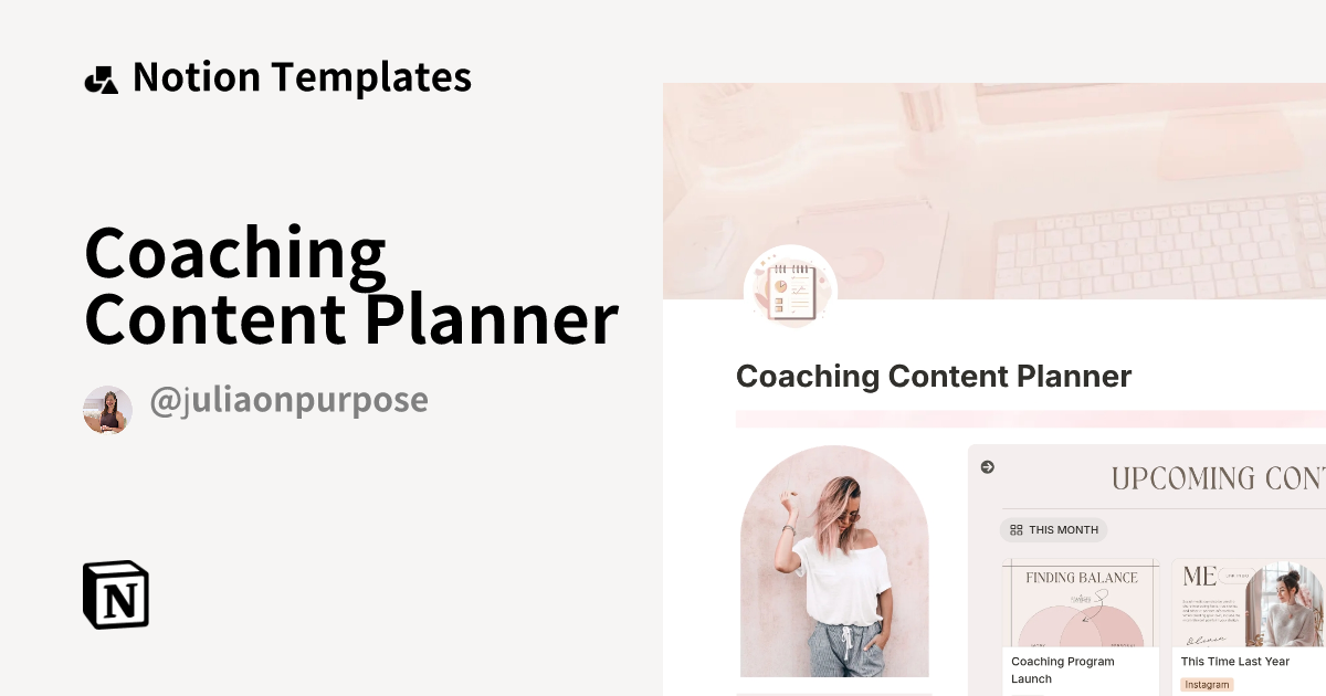 Coaching Content Planner Template by Julia On Purpose | Notion Marketplace