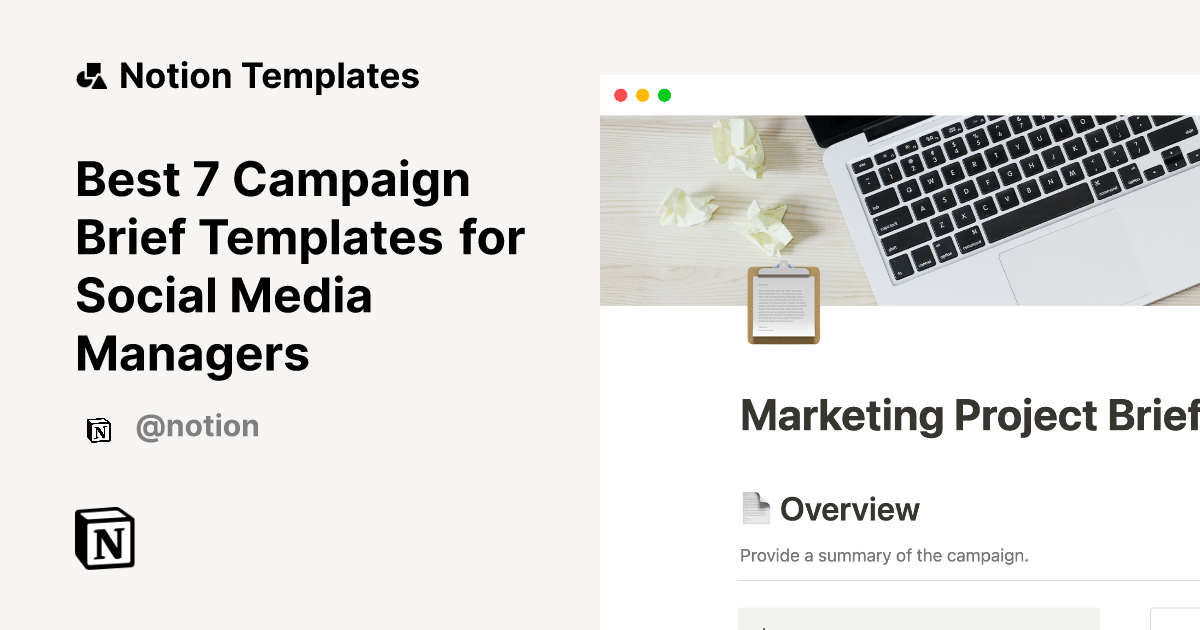Best 7 Campaign Brief Templates for Social Media Managers | Notion ...
