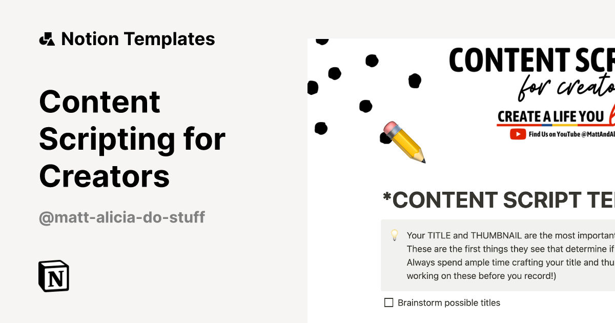 Content Scripting for Creators Template by Matt & Alicia Do Stuff | Notion Marketplace