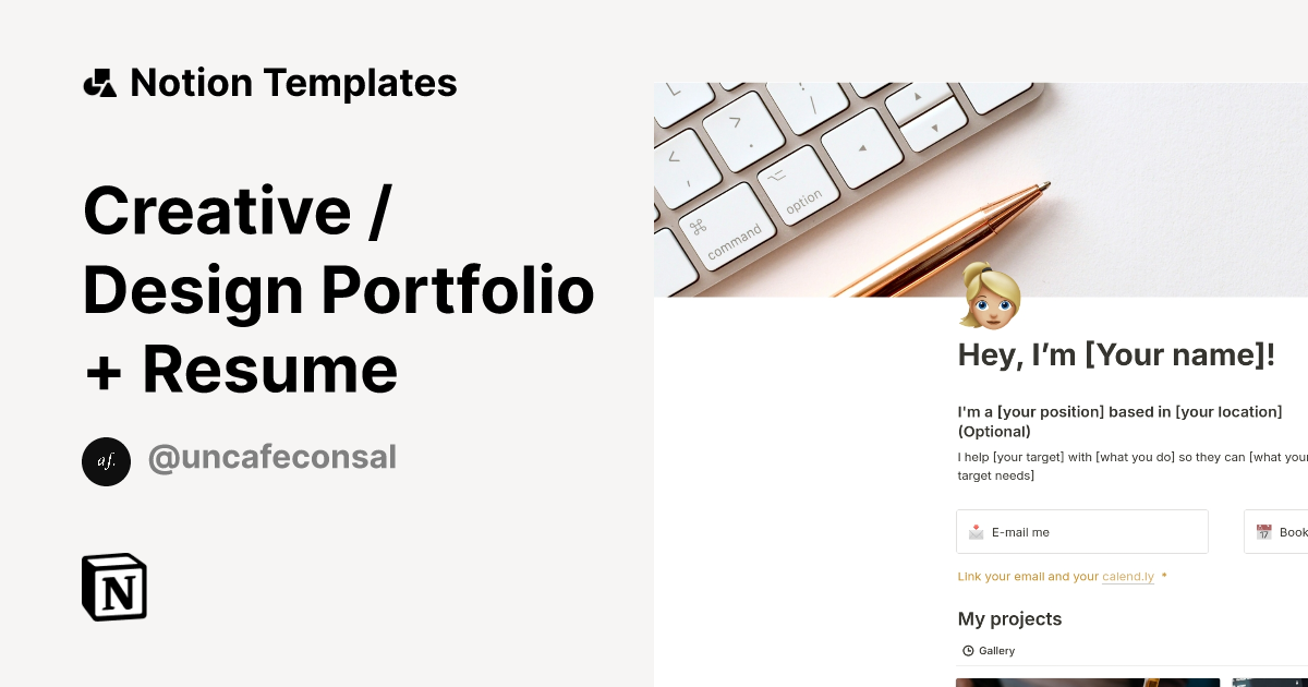 Creative / Design Portfolio + Resume Template by cafeconsal.ux | Notion ...