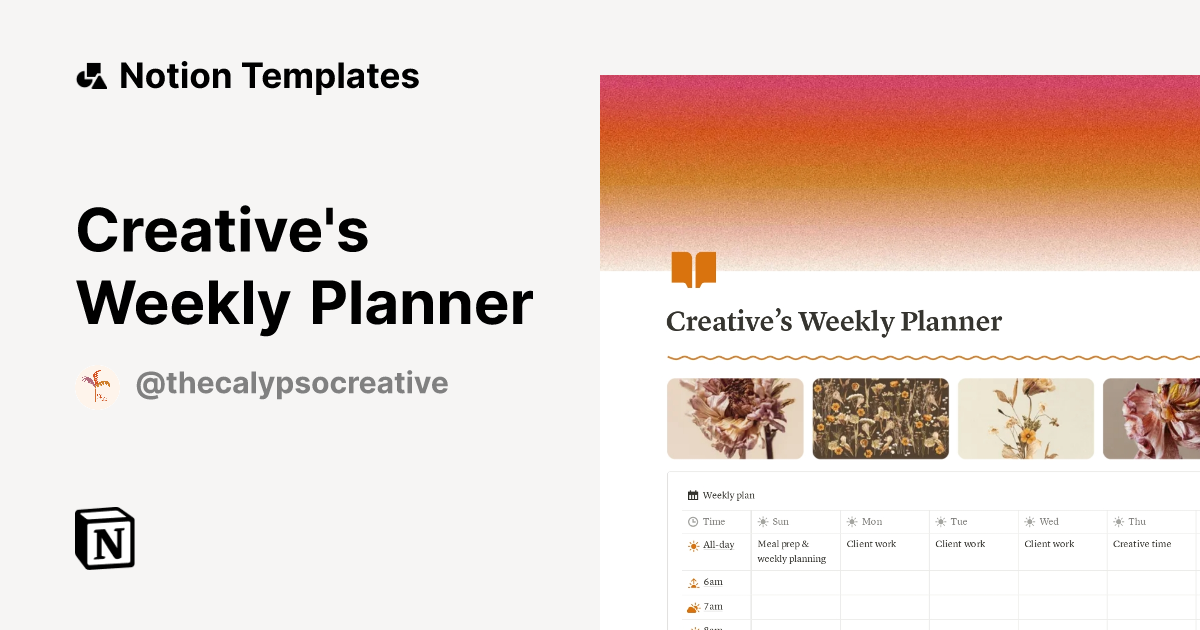 Creative's Weekly Planner Template by The Calypso Creative | Notion Marketplace