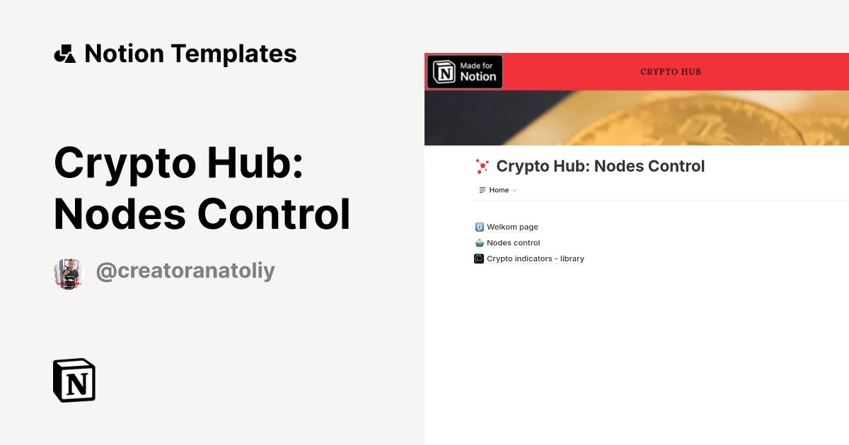 Crypto Hub: Nodes Control Template by Creator Anatoliy | Notion Marketplace