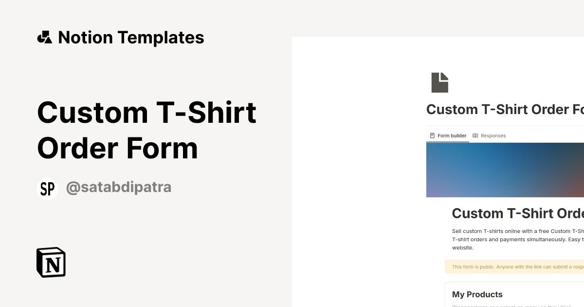 Custom T-Shirt Order Form Template by Satabdi Patra | Notion Marketplace