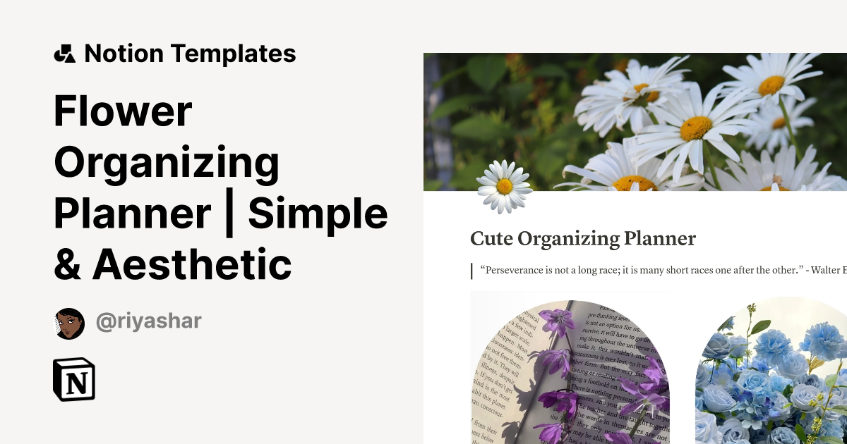 Flower Organizing Planner | Simple & Aesthetic Template by RiyaArranged | Notion Marketplace