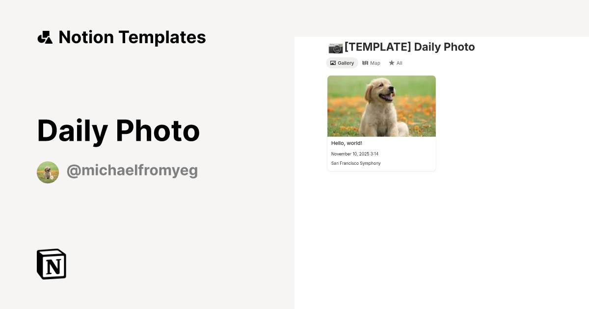 Daily Photo Template by Michael DeMarco | Notion Marketplace