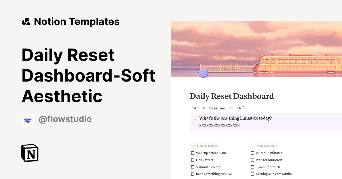 Daily Reset Dashboard-Soft Aesthetic Template by flowstudio | Notion Marketplace