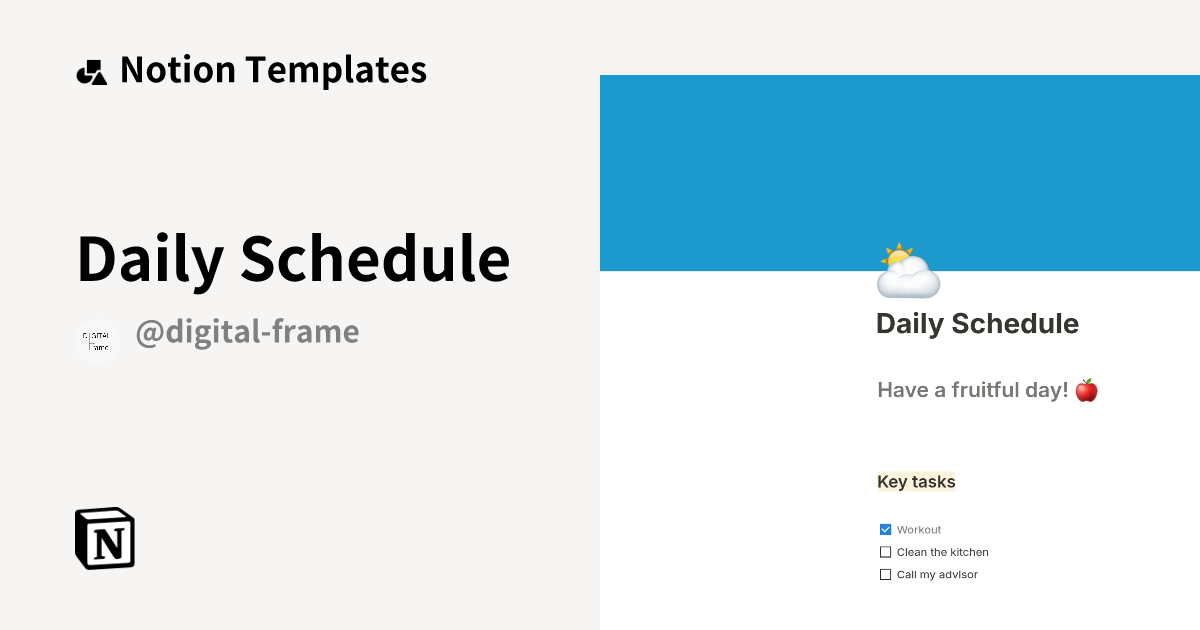 Daily Schedule Template by Digital Frame | Notion Marketplace