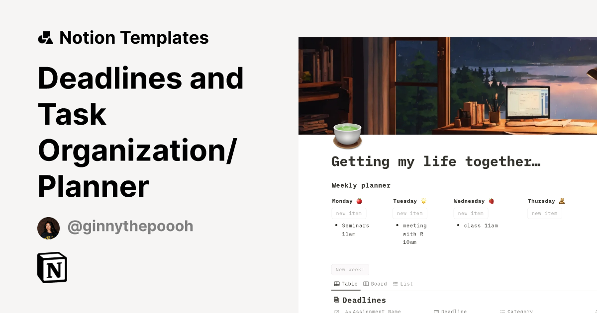 Deadlines and Task Organization/Planner Template by Ginny | Notion ...