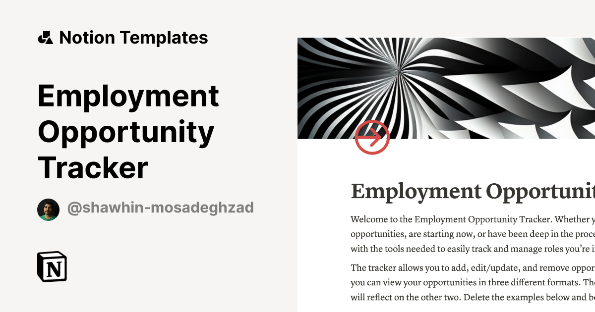 Employment Opportunity Tracker Template by Shawhin Mosadeghzad | Notion ...