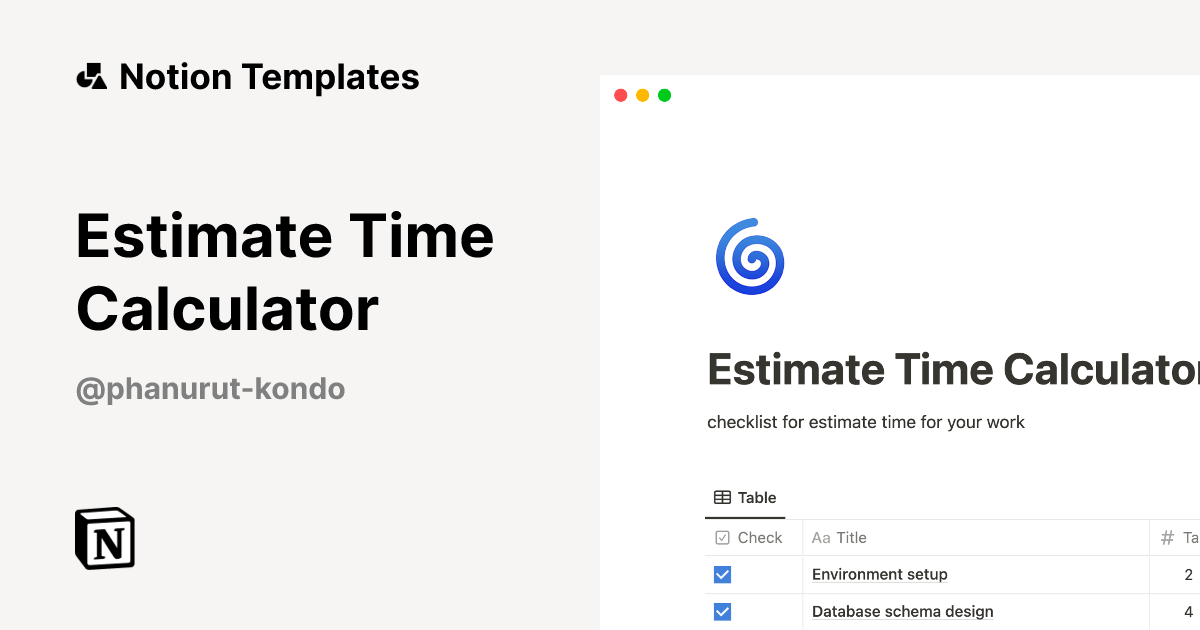 Estimate Time Calculator Template by Phanurut Kondo | Notion Marketplace