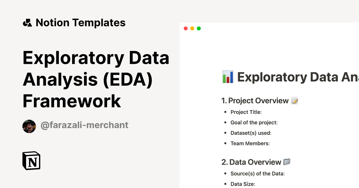 Exploratory Data Analysis (EDA) Framework Template by Farazali Merchant ...