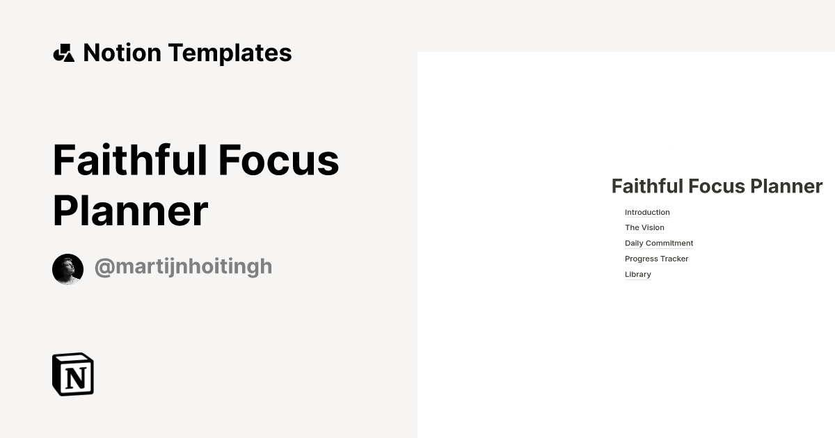 Faithful Focus Planner Template by Martijn | Notion Marketplace