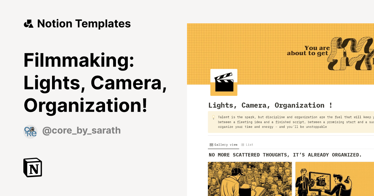 Filmmaking: Lights, Camera, Organization! Template | Notion Marketplace