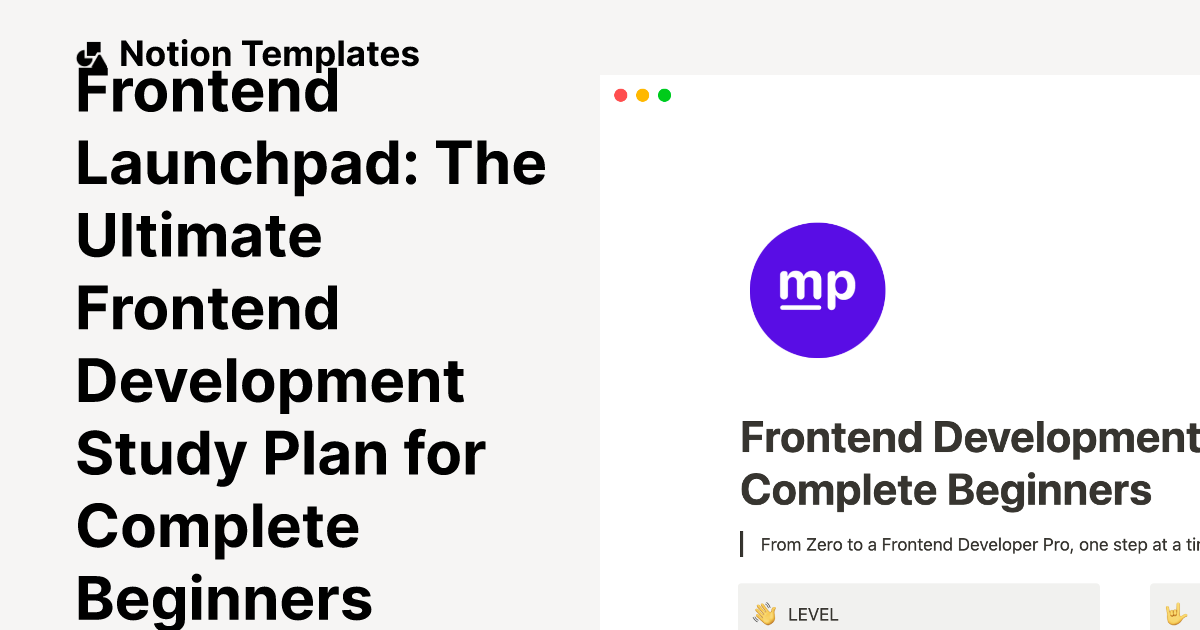 Frontend Launchpad: The Ultimate Frontend Development Study Plan for Complete Beginners Template ...