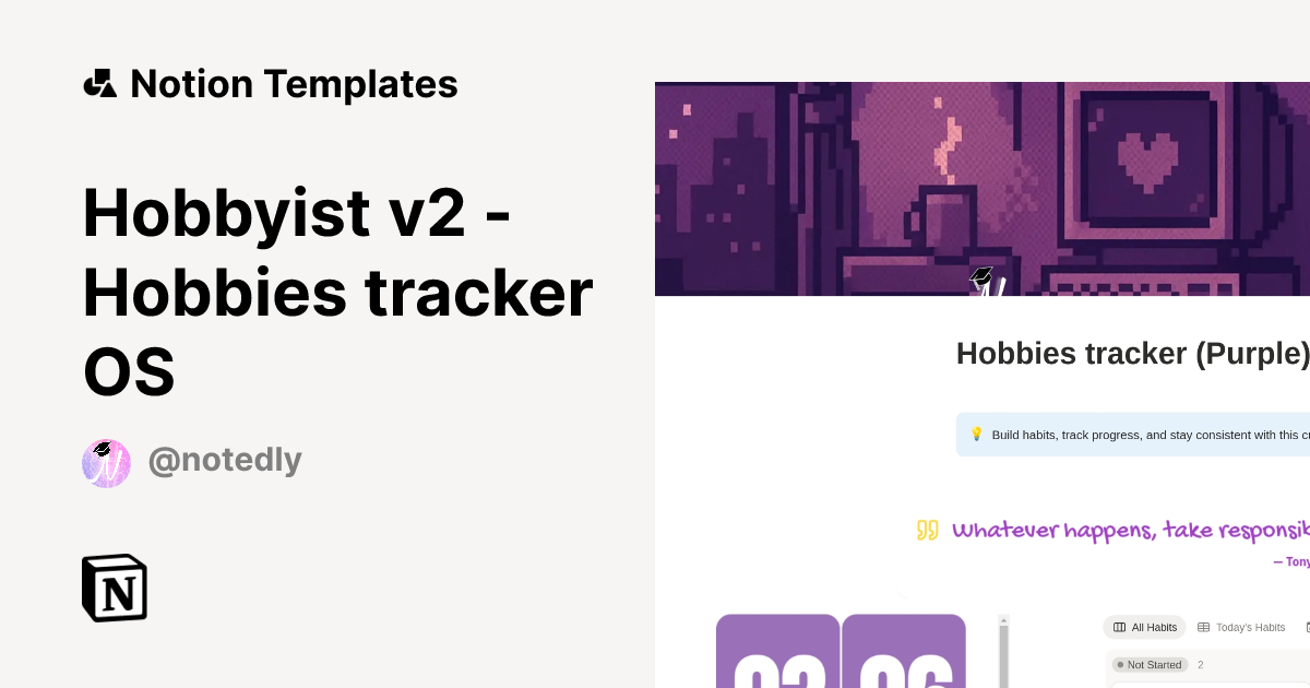Hobbyist v2 - Hobbies tracker OS Template by Notedly | Notion Marketplace