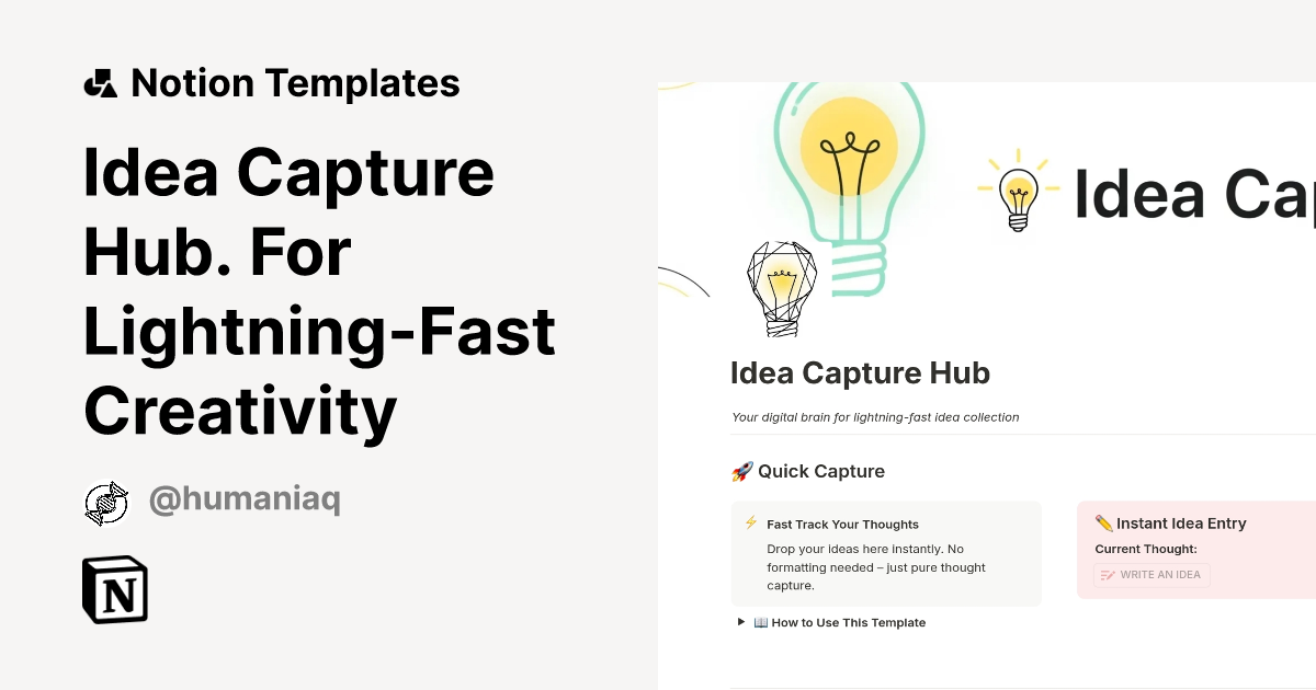 Idea Capture Hub. For Lightning-Fast Creativity Template | Notion Marketplace