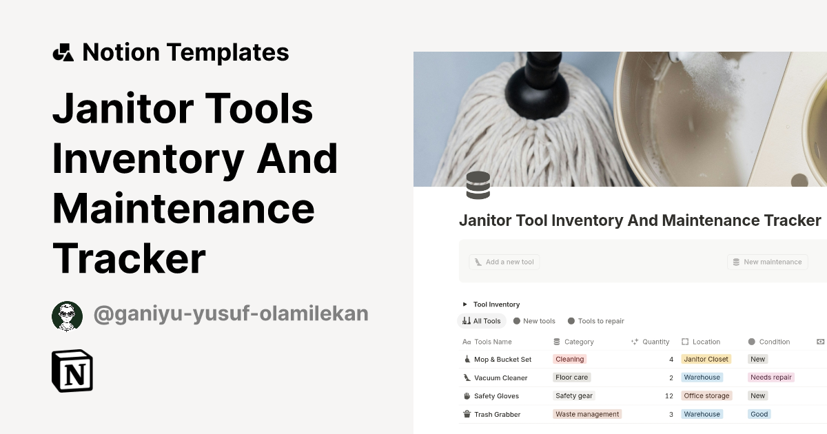 Janitor Tools Inventory And Maintenance Tracker Template | Notion ...
